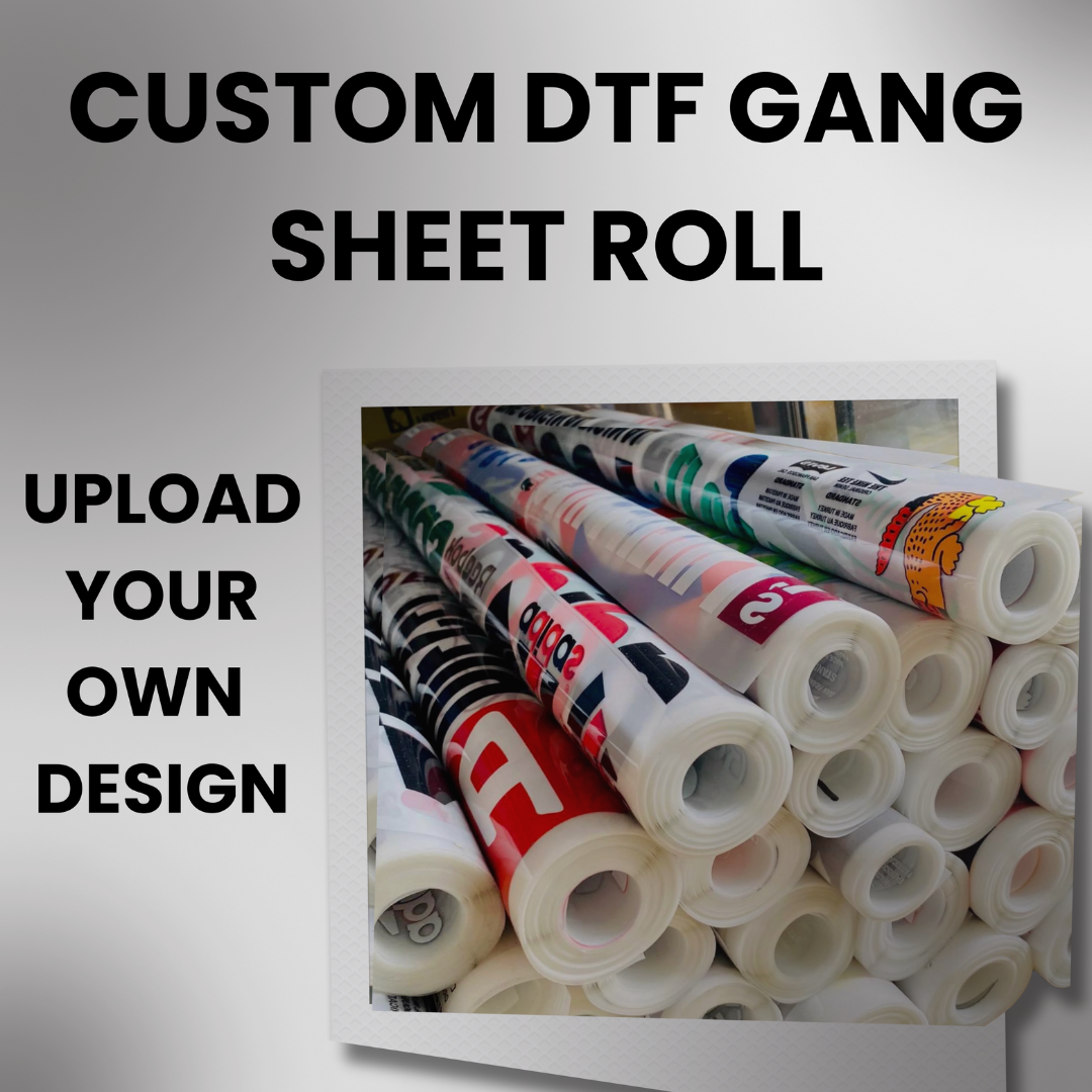 CUSTOM DTF GANG SHEET ROLL | UPLOAD YOUR OWN DESIGN – DF Creative Studio
